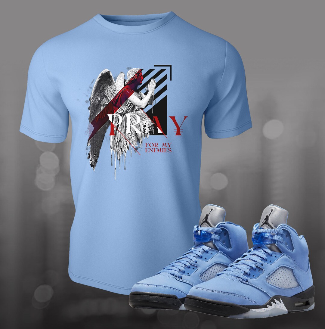 Retro 5 UNC University Blue 5s Pray Sneaker Shirt to Match Street Wear ...