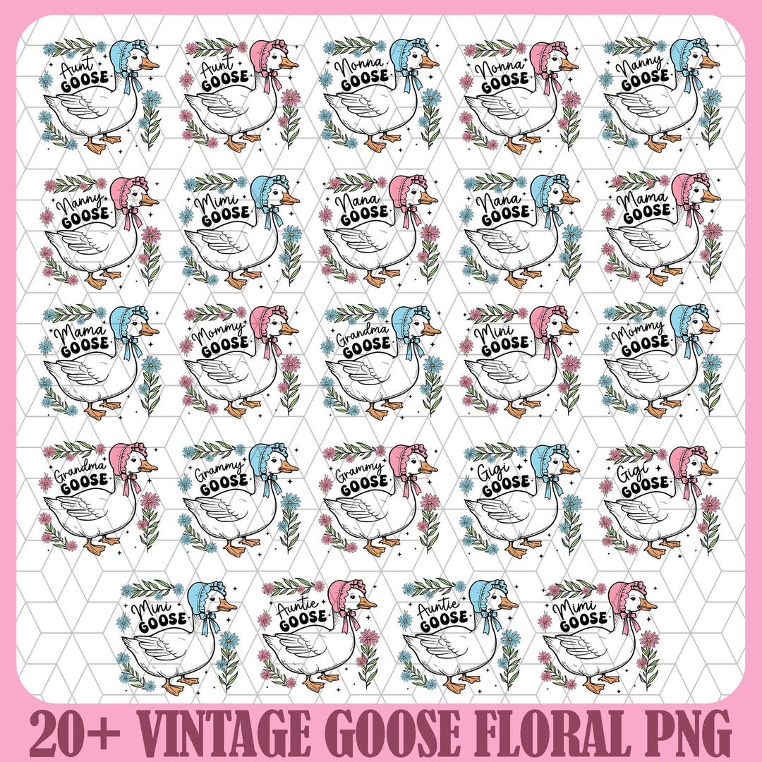 Nana Gigi Mimi Goose PNG Bundle, Floral Nana Png, Coquette Gigi Png ...