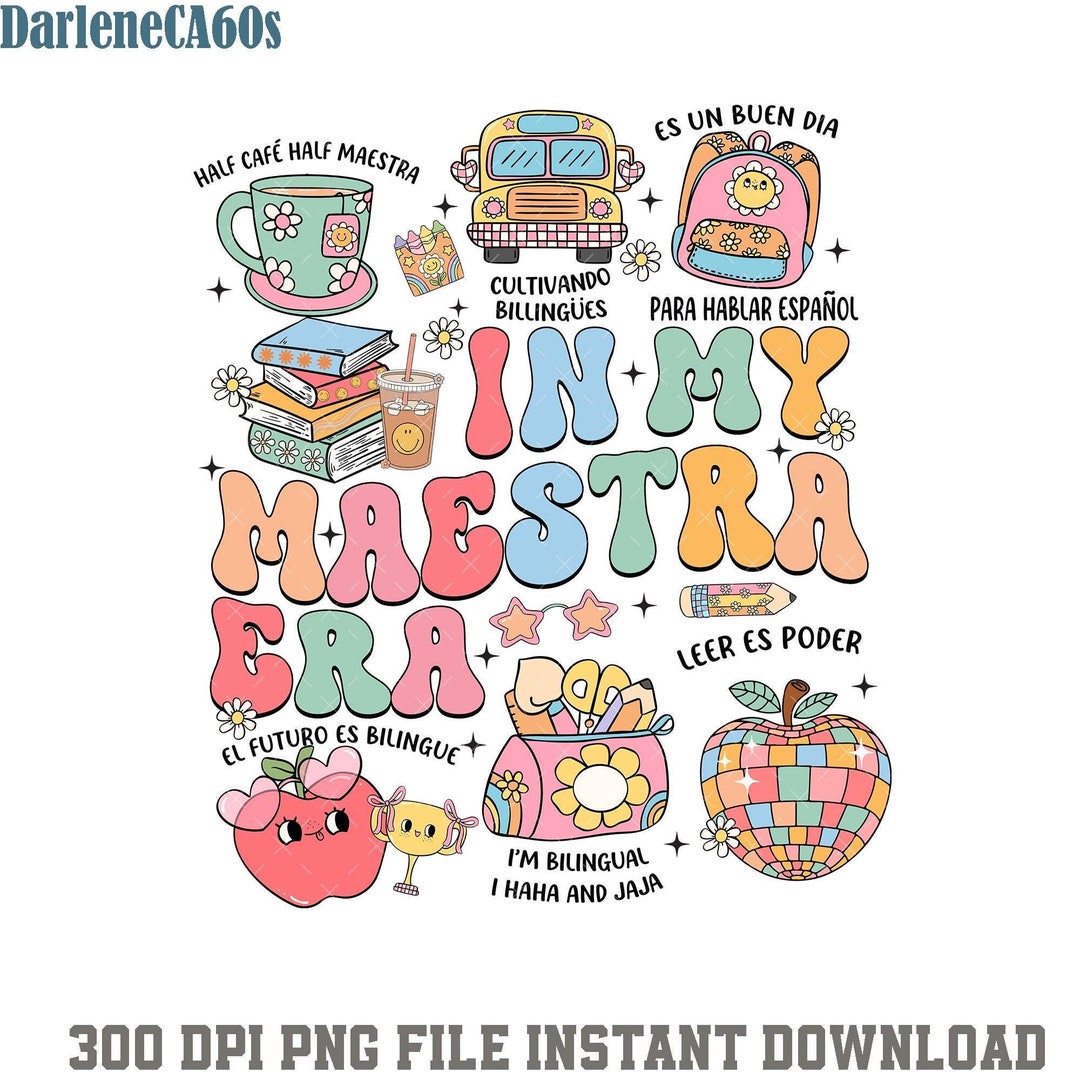 In My Maestra Era Png, Spanish Teacher Png, Custom Name Maestra Teacher ...