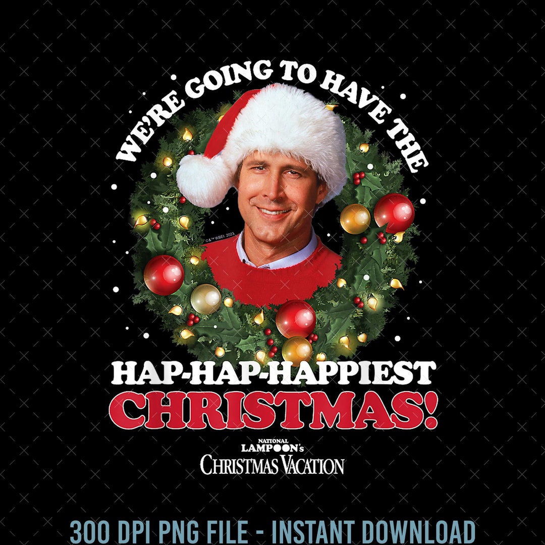 We're Going to Have the Hap Hap Happiest Christmas Png, National ...