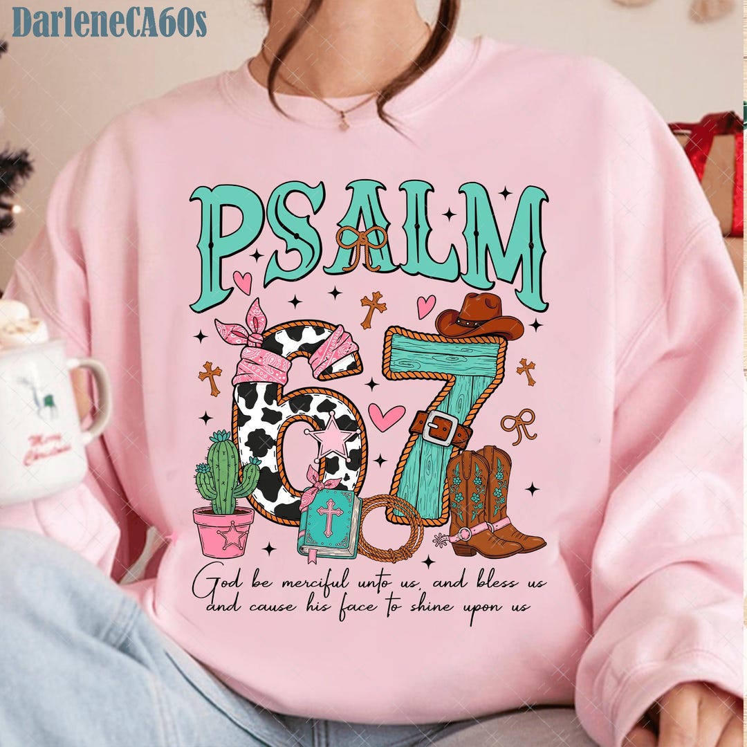 Western Psalm 67 Six Seven Birthday PNG, Funny 7th B-day Gift for Boy ...