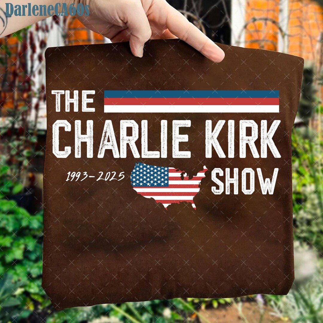 The Charlie Show Png, Rest in Peace Png, Charlie Kirk Png, Stand for ...