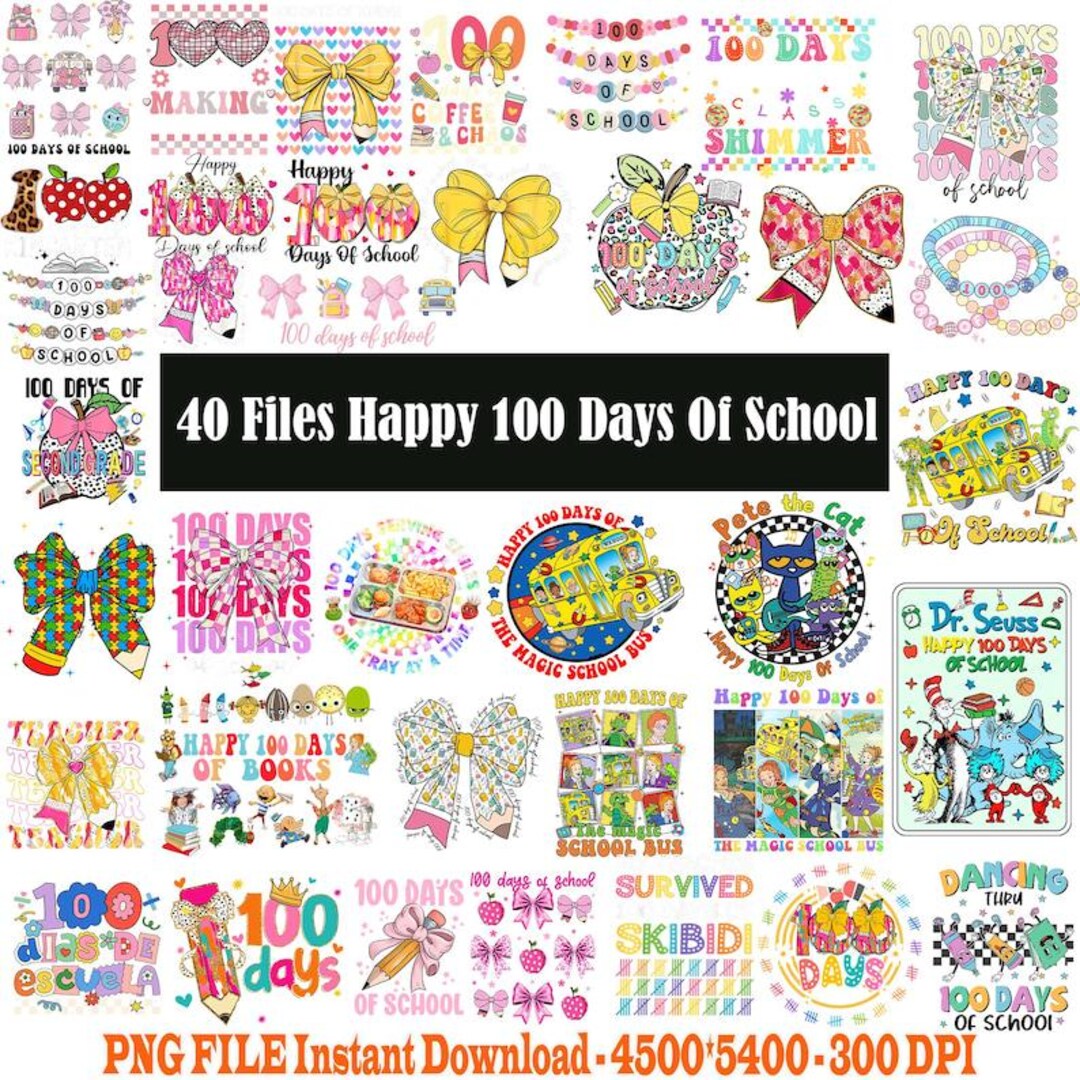 70+ Designs 100 Days of School Bundle PNG, 100th Day of School ...