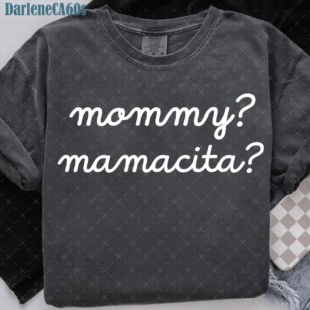 Mommy Mamacita Quote Png, I'm a Mommy Mamacita Png, Funny Huda Quote ...