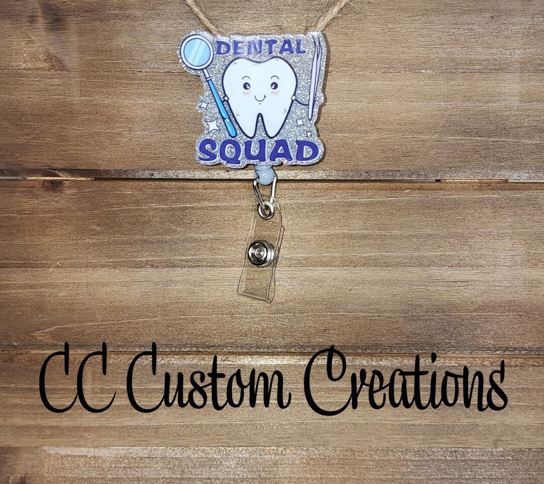 Dental Squad Badge Reel, Cute Dental & Dentist Badge Reel, Medical ...