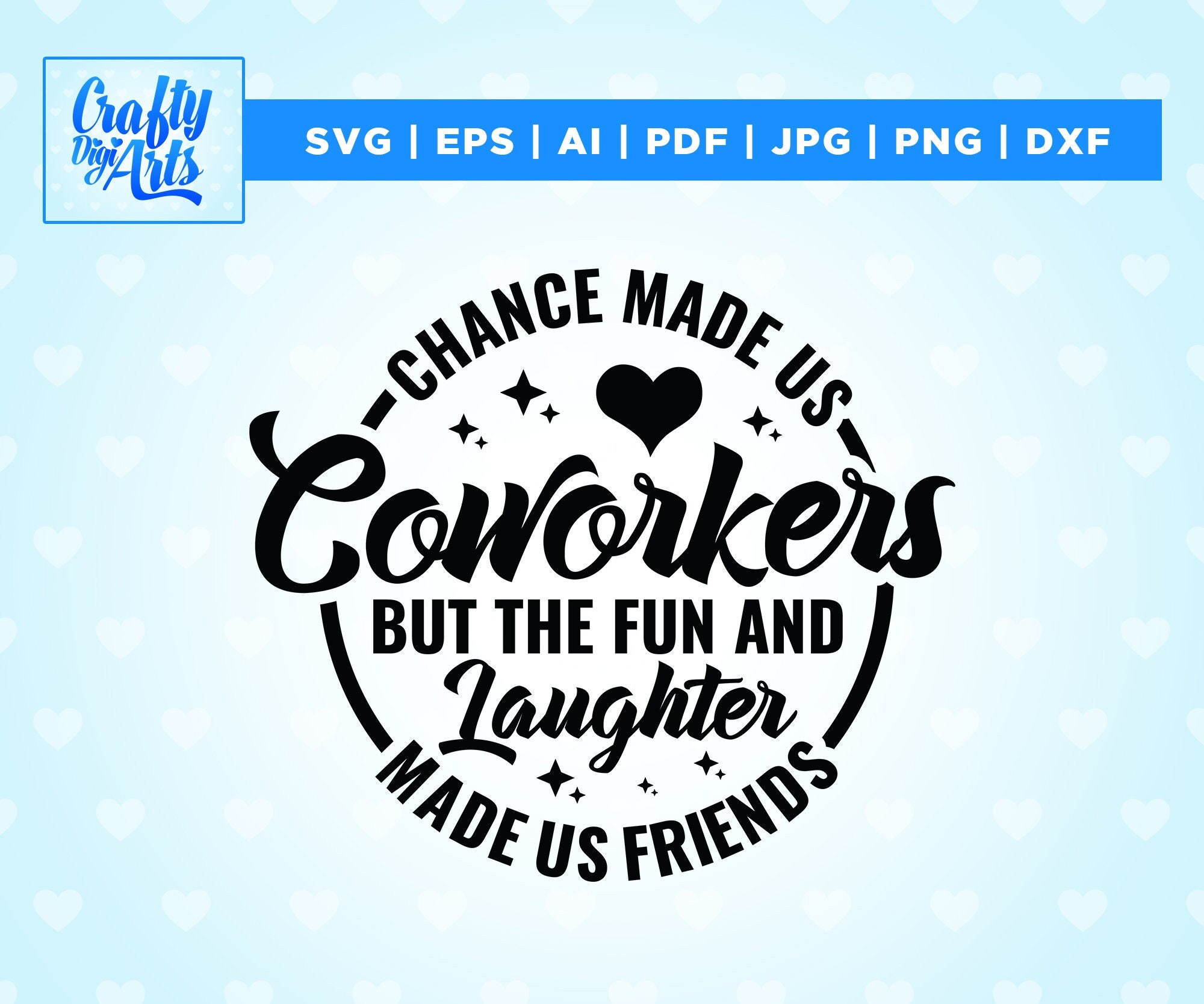 Chance Made Us Coworkers Svg, Best Friend Quote Saying Svg, Cricut, Png ...