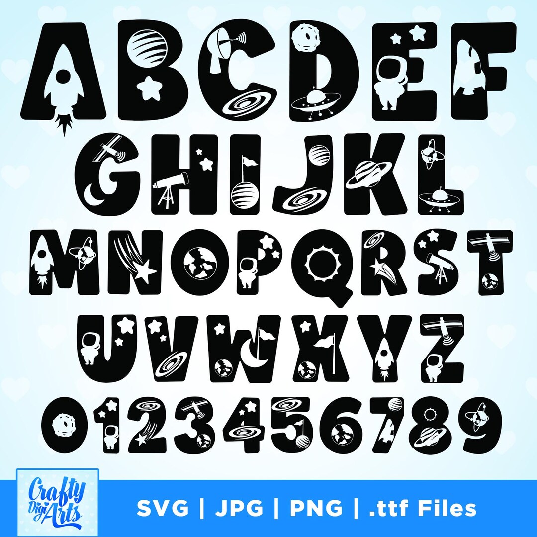 Space Alphabet SVG, Font SVG, Numbers, Letters, Spaceship, Astronaut ...