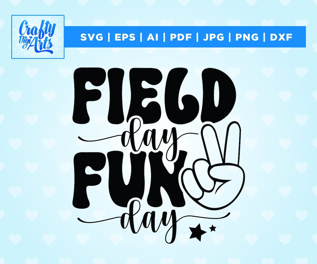 Field Day Fun Day SVG, Field Day Svg, Field Day Teacher Shirt, Cricut ...
