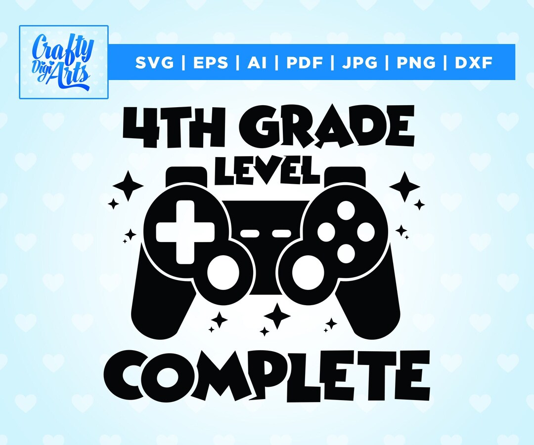 4th Grade Level Complete SVG, 4th Grade Graduation Shirt Svg, Cricut ...