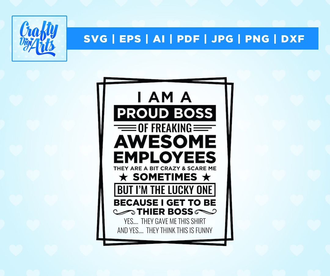 I Am A Proud Boss SVG, Proud Boss Svg, Boss Svg, I Am A Proud Boss Cut ...