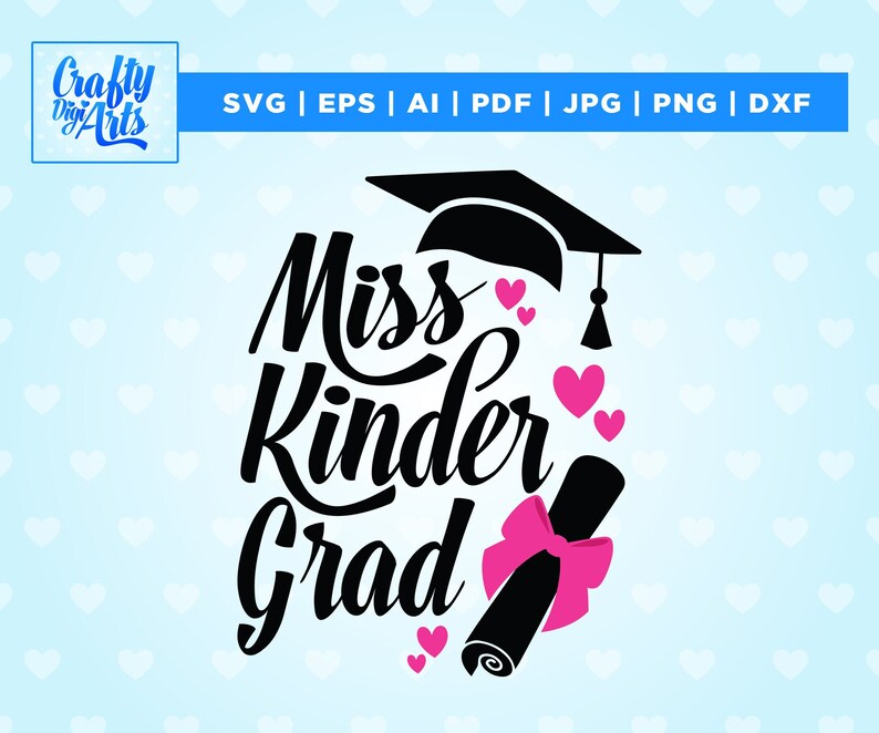 Kindergarten Graduation Svg Miss Kinder Grad Svg Png Cricut - Etsy
