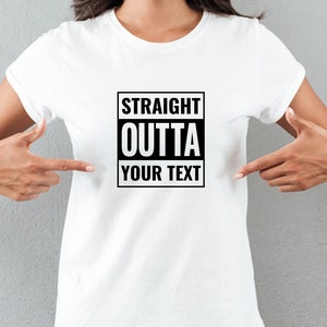 Straight Outta Compton Svg, Straight Outta Your Text SVG, Straight ...