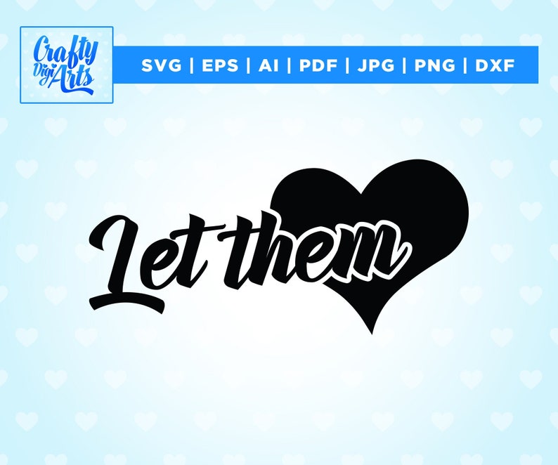Let Them SVG Mental Health Svg Motivational SVG Self Love - Etsy