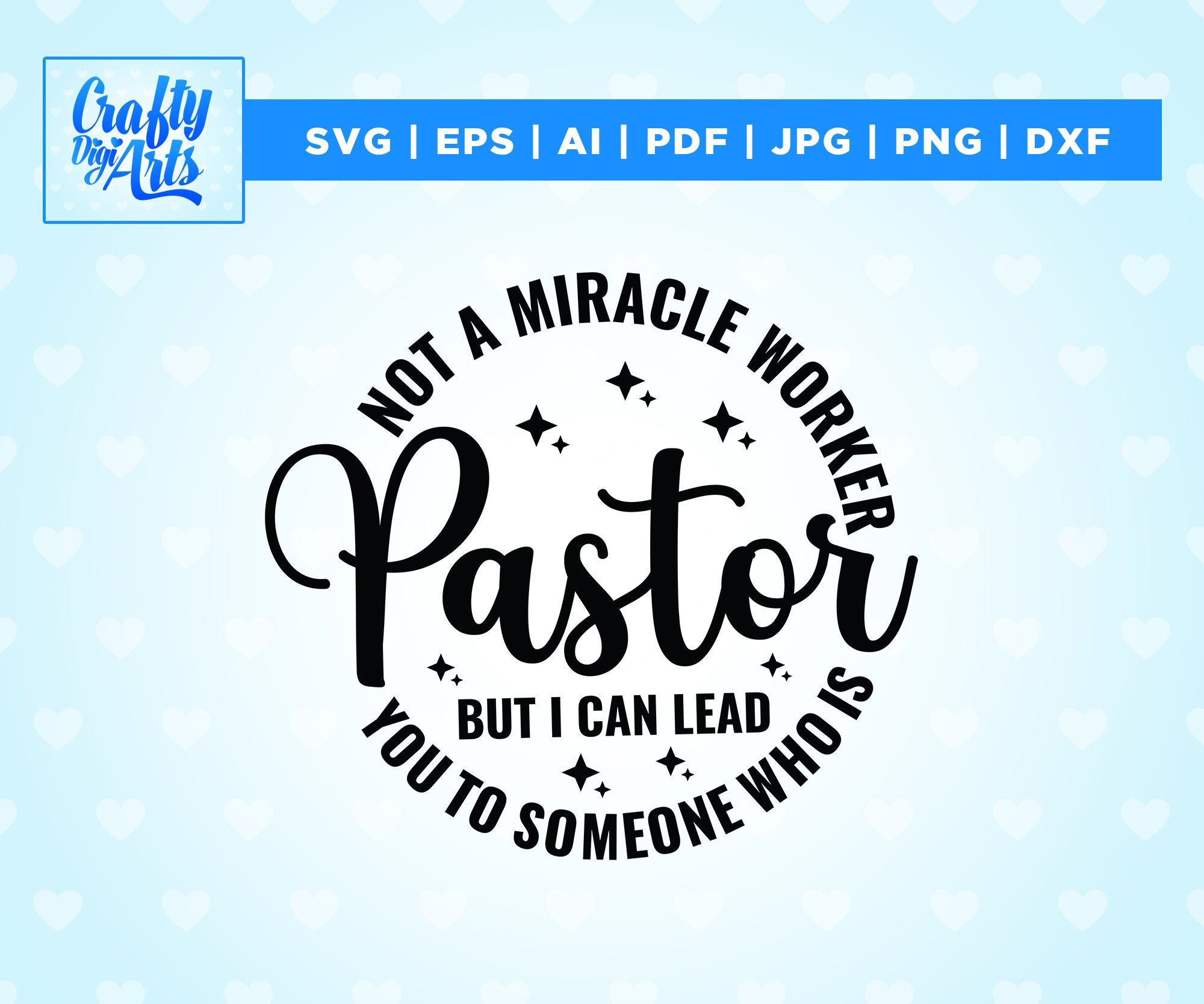 Pastor SVG, Not a Miracle Worker Svg, I Can Lead You to Someone Who is ...