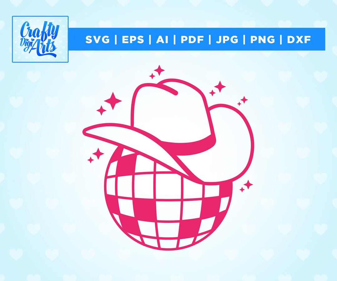 Disco Cowgirl SVG, Disco Cowboy Svg, Cowboy Hat Svg, Disco Ball Svg ...