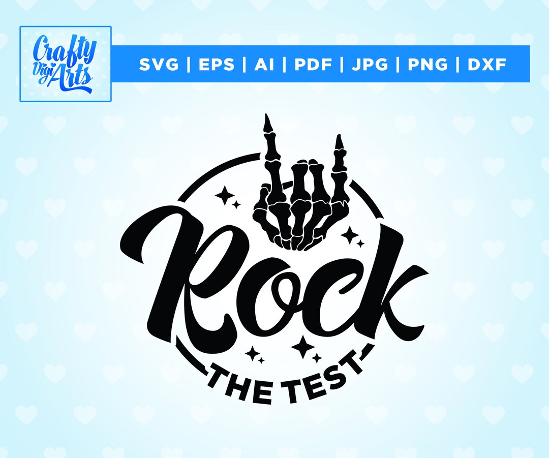 Rock the Test SVG, School Test Day Svg, Png, Svg, Testing Svg ...