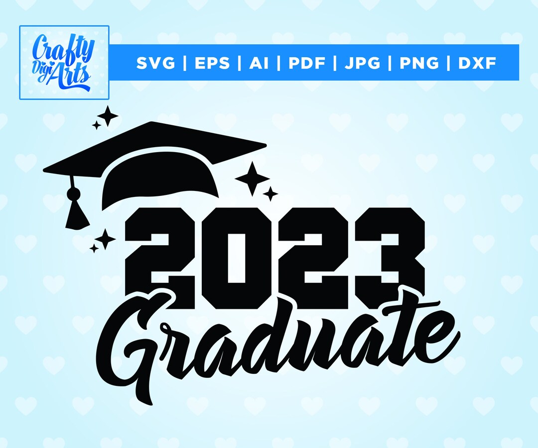 2023 Graduate, 2023 Senior, Collage Graduate, Grad, Digital Download ...