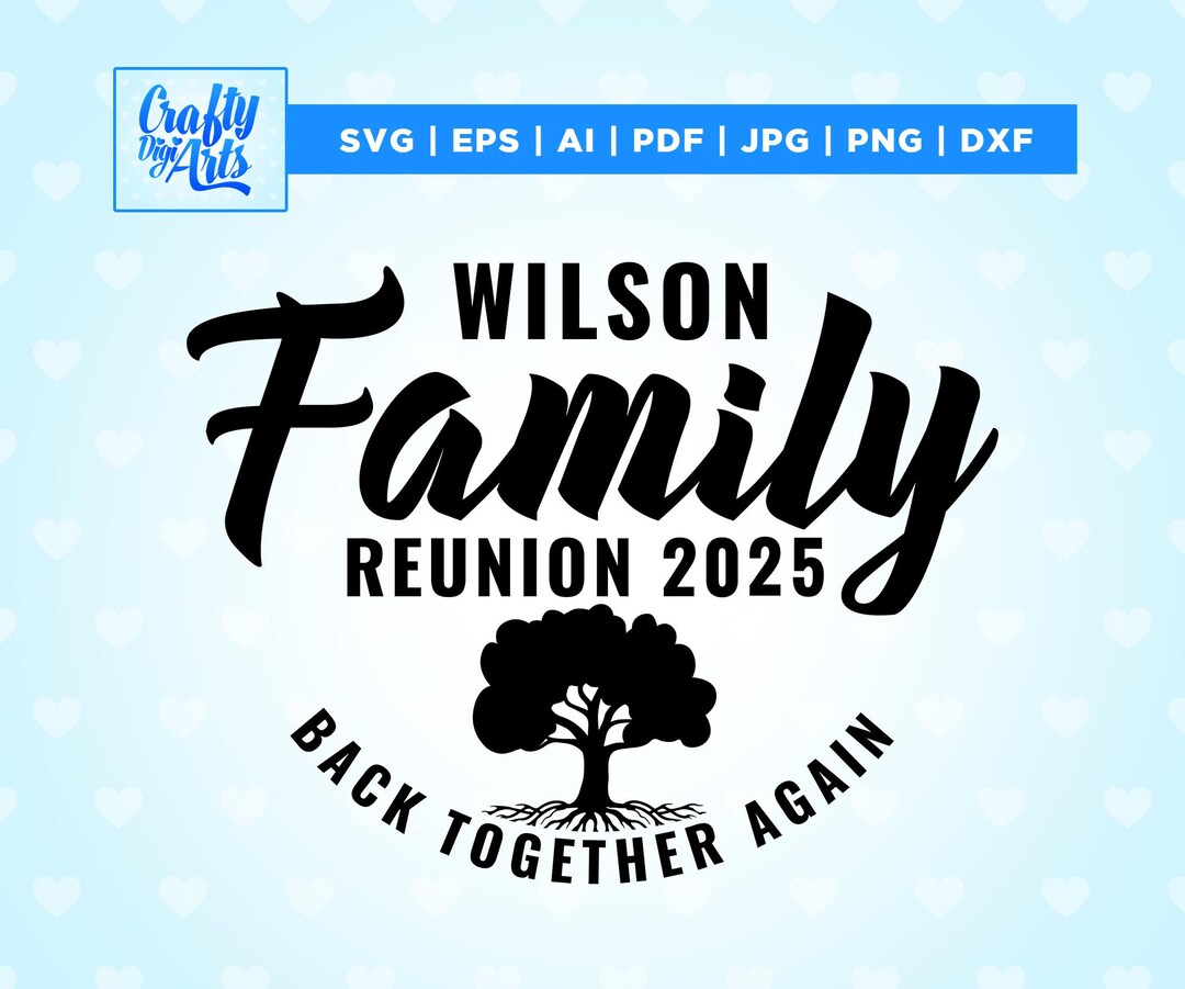 Family Reunion Svg, Back Together Again Svg, Reunion Svg, Cricut SVG ...