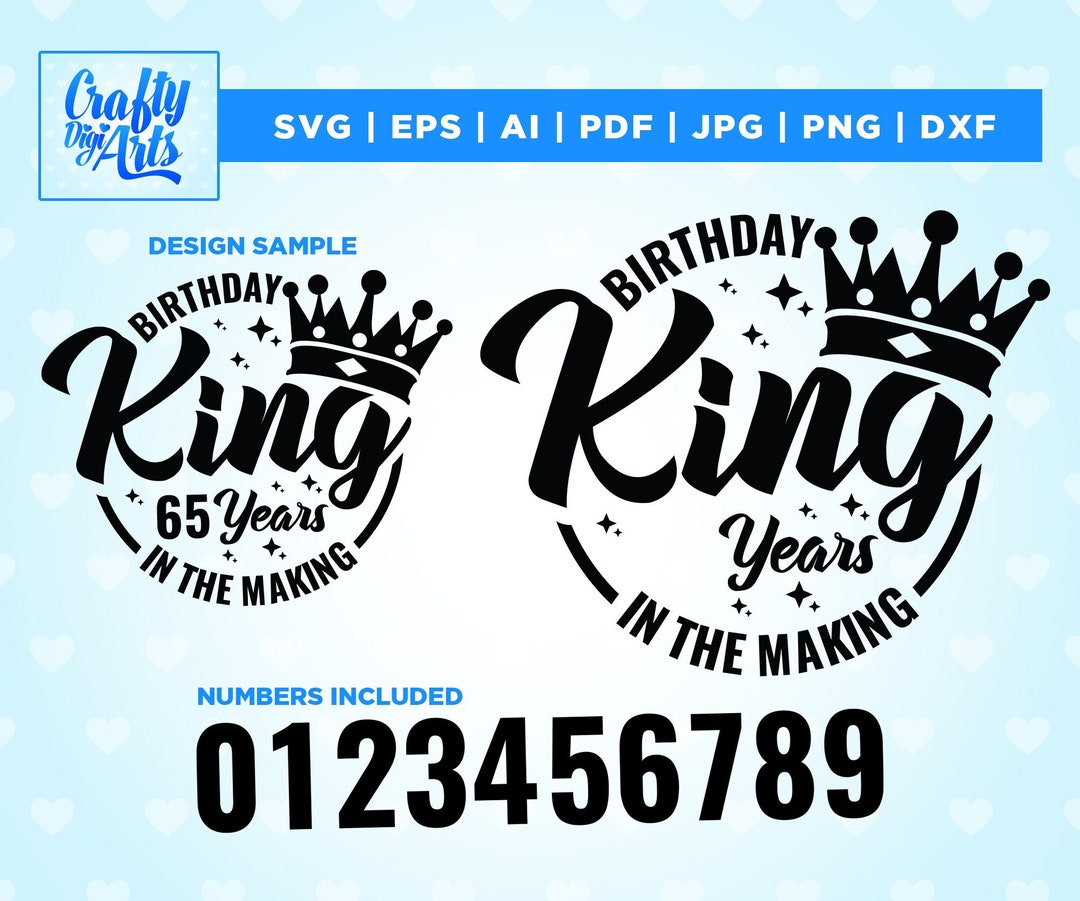 Birthday King, Birthday Svg, Birthday Svg Files for Cricut, Birthday ...