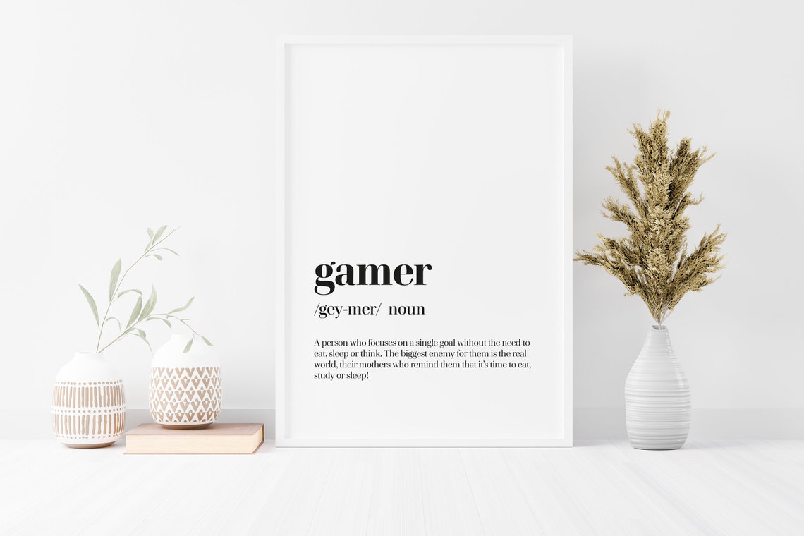 Gamer Definition Poster Motivation Wall Art for Positive Vibes and ...