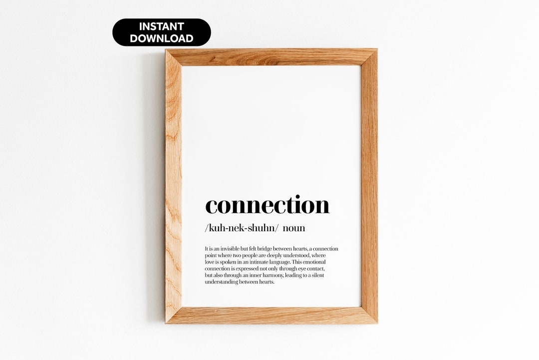 Connection Definition Poster - Motivation Wall Art for Positive Vibes ...