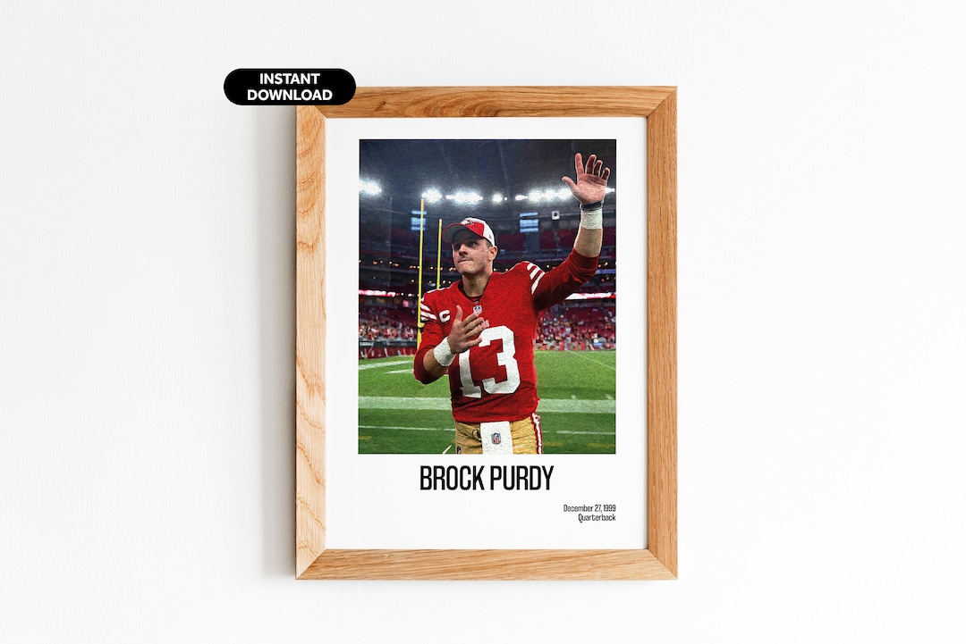 Brock Purdy Sports Office Art - Nfl Poster Instant Download - Nfl ...