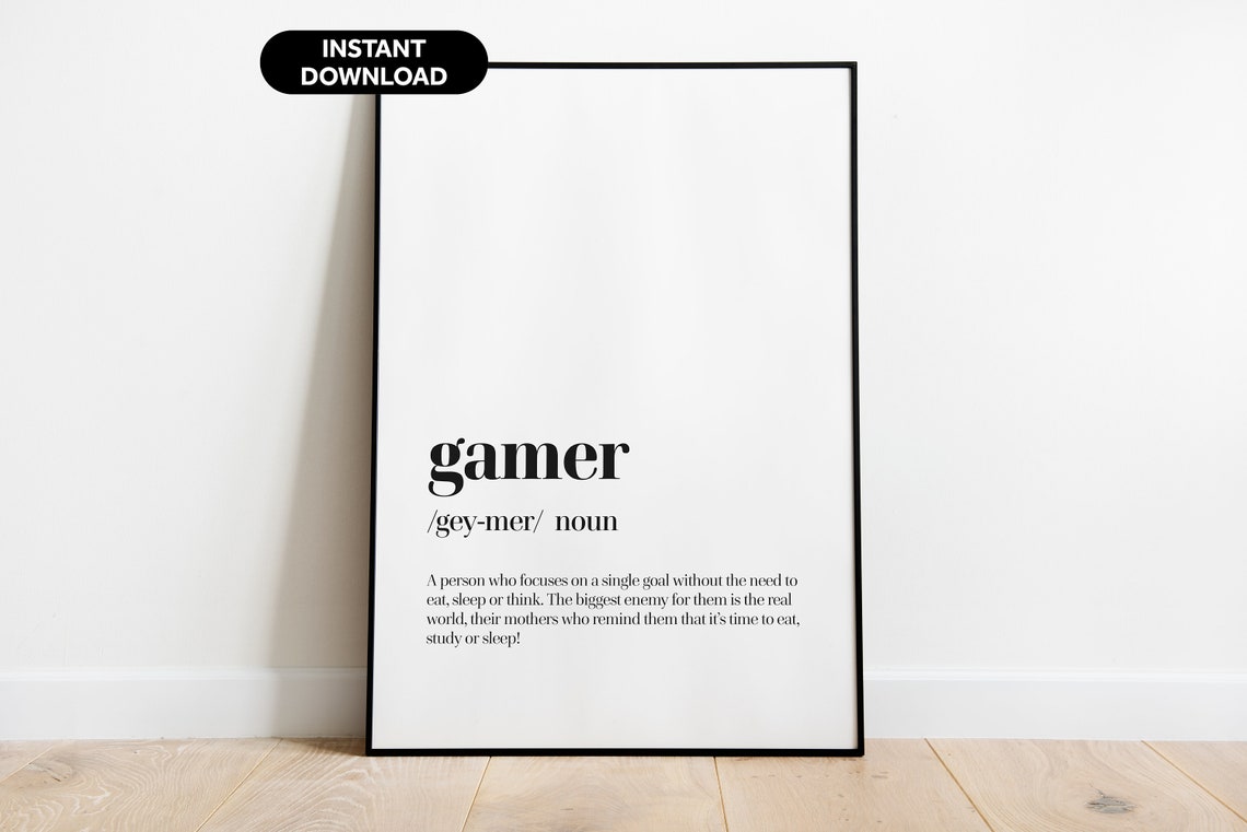 Gamer Definition Poster Motivation Wall Art for Positive Vibes and ...