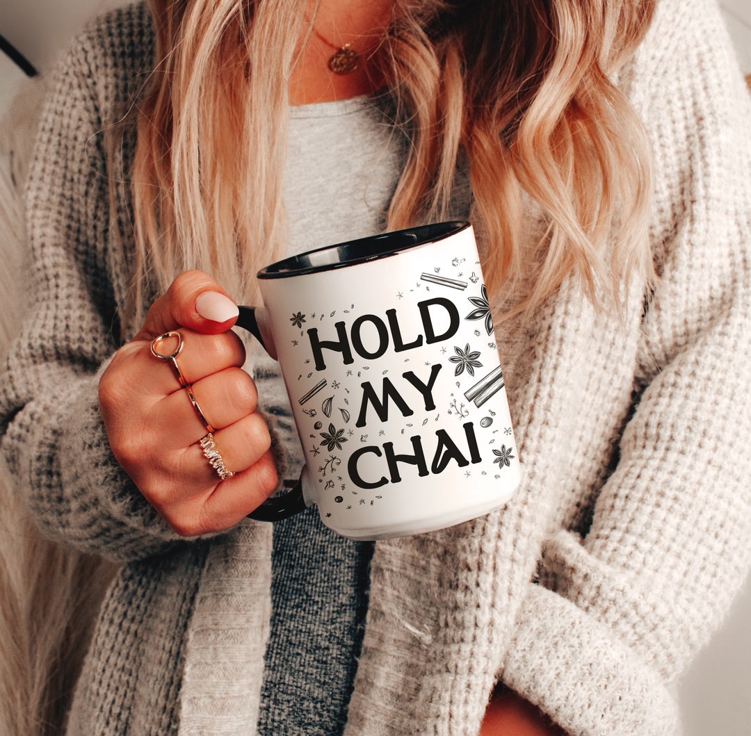 Boho Hold My Chai Stencil Two-tone Black and White Mug // 11oz Accent ...