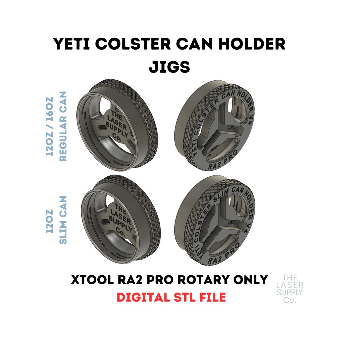 Xtool RA2 Pro Rotary Yeti Colster Can Holder Jig Slim 12oz / Regular ...