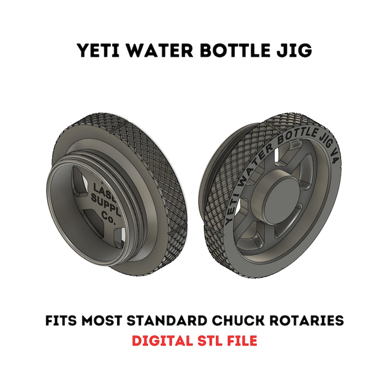 Chuck Rotary Yeti Rambler Water Bottle Jig Quick Change DIGITAL STL ...