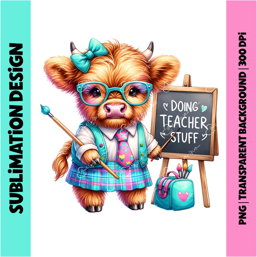 Baby Highland Cow Highschool Teacher Gift Appreciation Png Back to ...