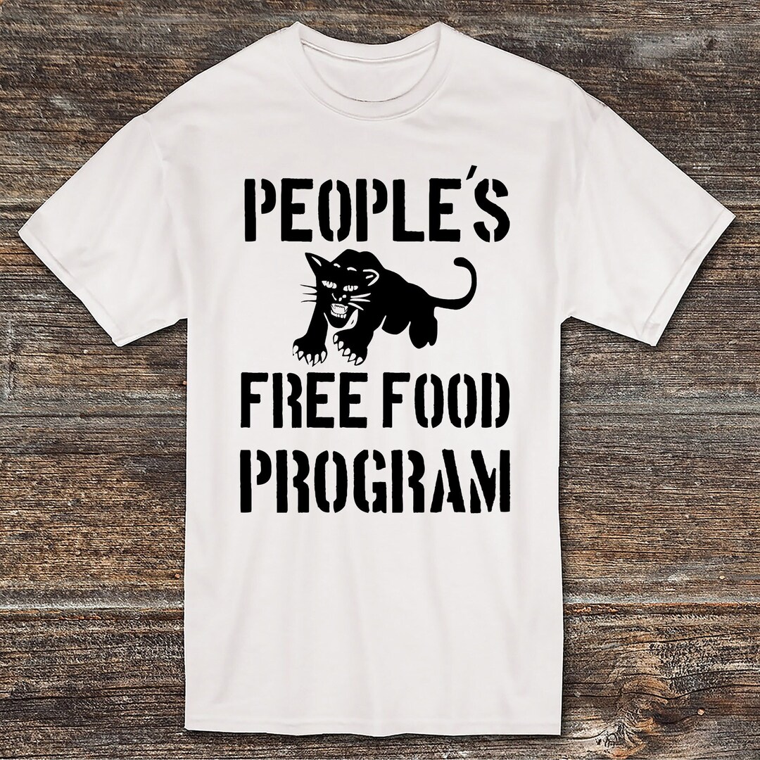 People's Free Food Program T-shirt - Black Panther Party - Unisex - Etsy