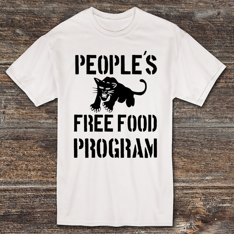 Peoples Free Food Program T-shirt Black Live Matter Tshirt Breakfast ...