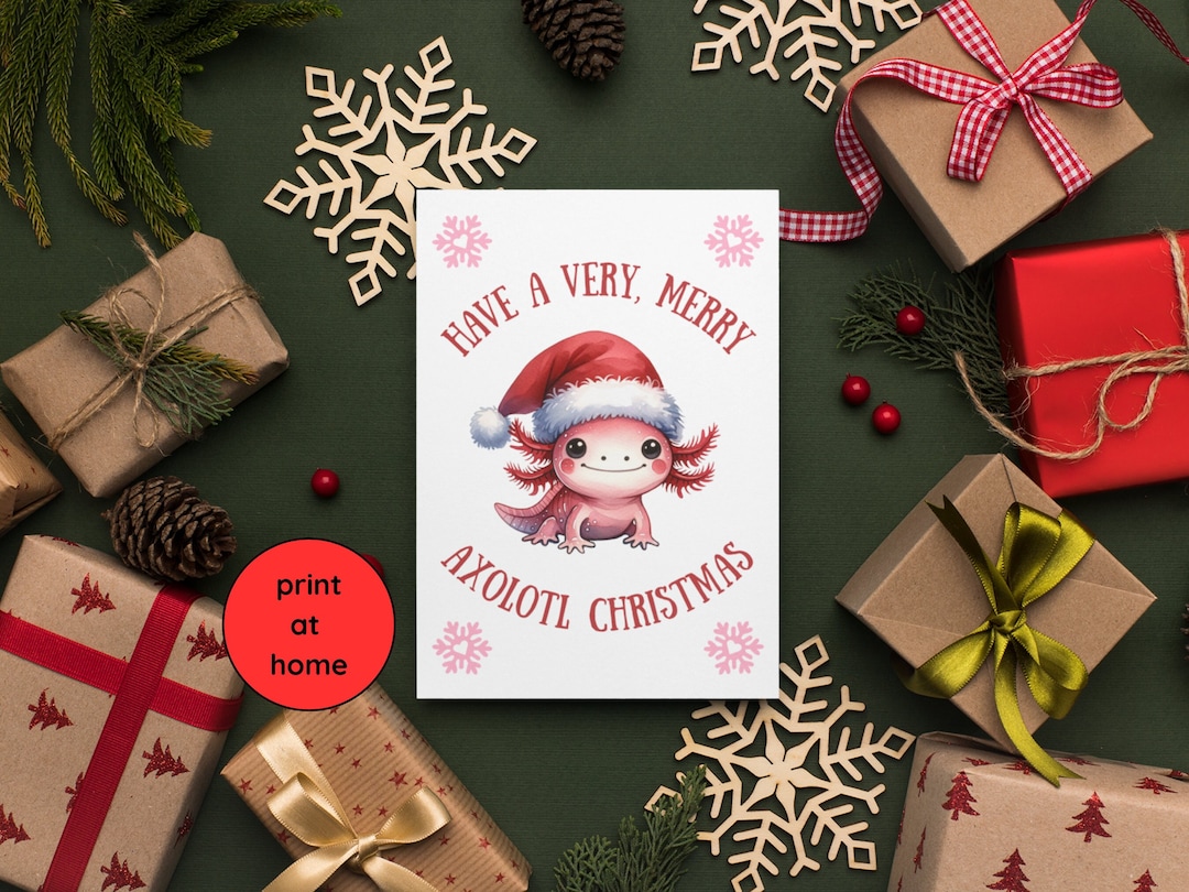 Axolotl Christmas Card | Printable DIY Card | Cute Axolotl | DIY ...