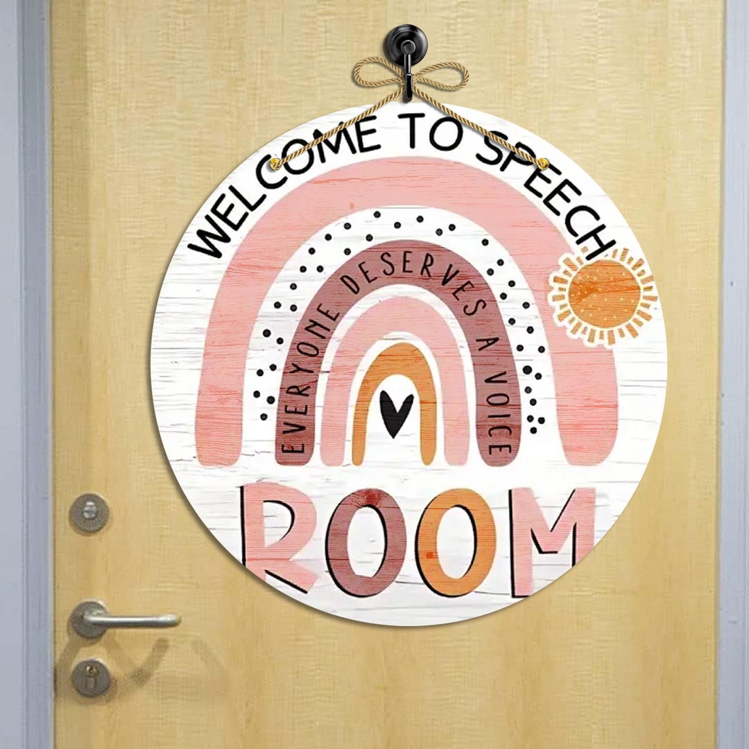 Welcom to Speech Room Wooden Door Sign, Everyone Deserves A Voice Door ...