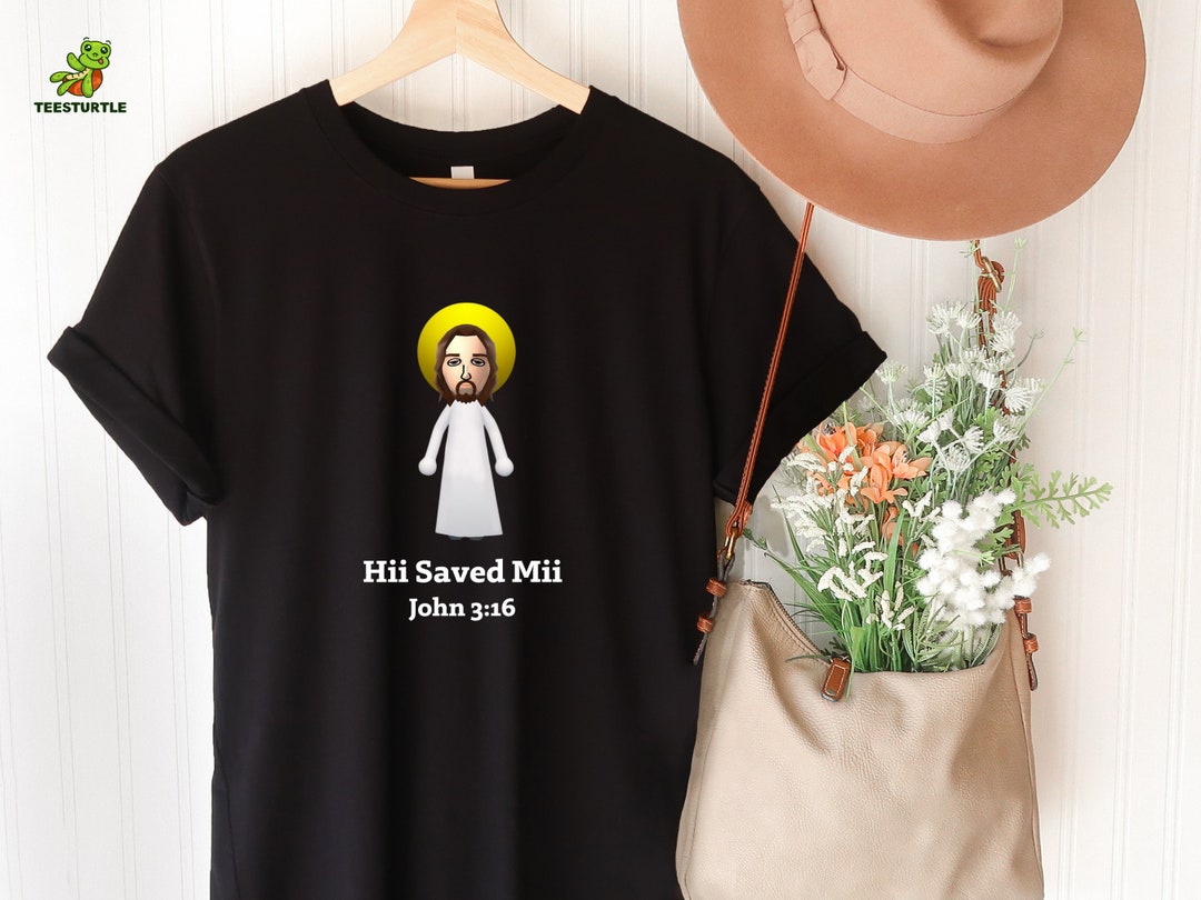 JESUS He Saved Me Hii SAVED Mii Funny High Quality Cotton T-shirt ...
