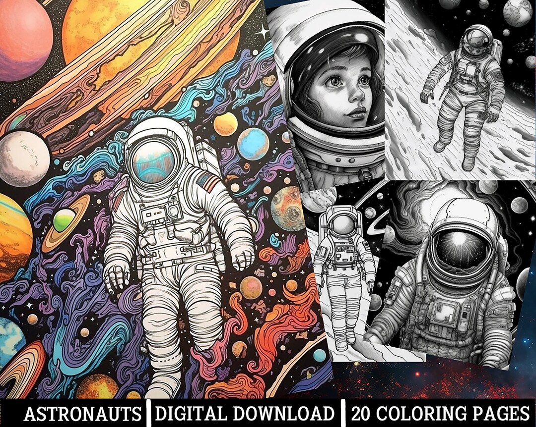 Astronauts in Space Coloring Pages, Adults + Kids- Instant Download ...
