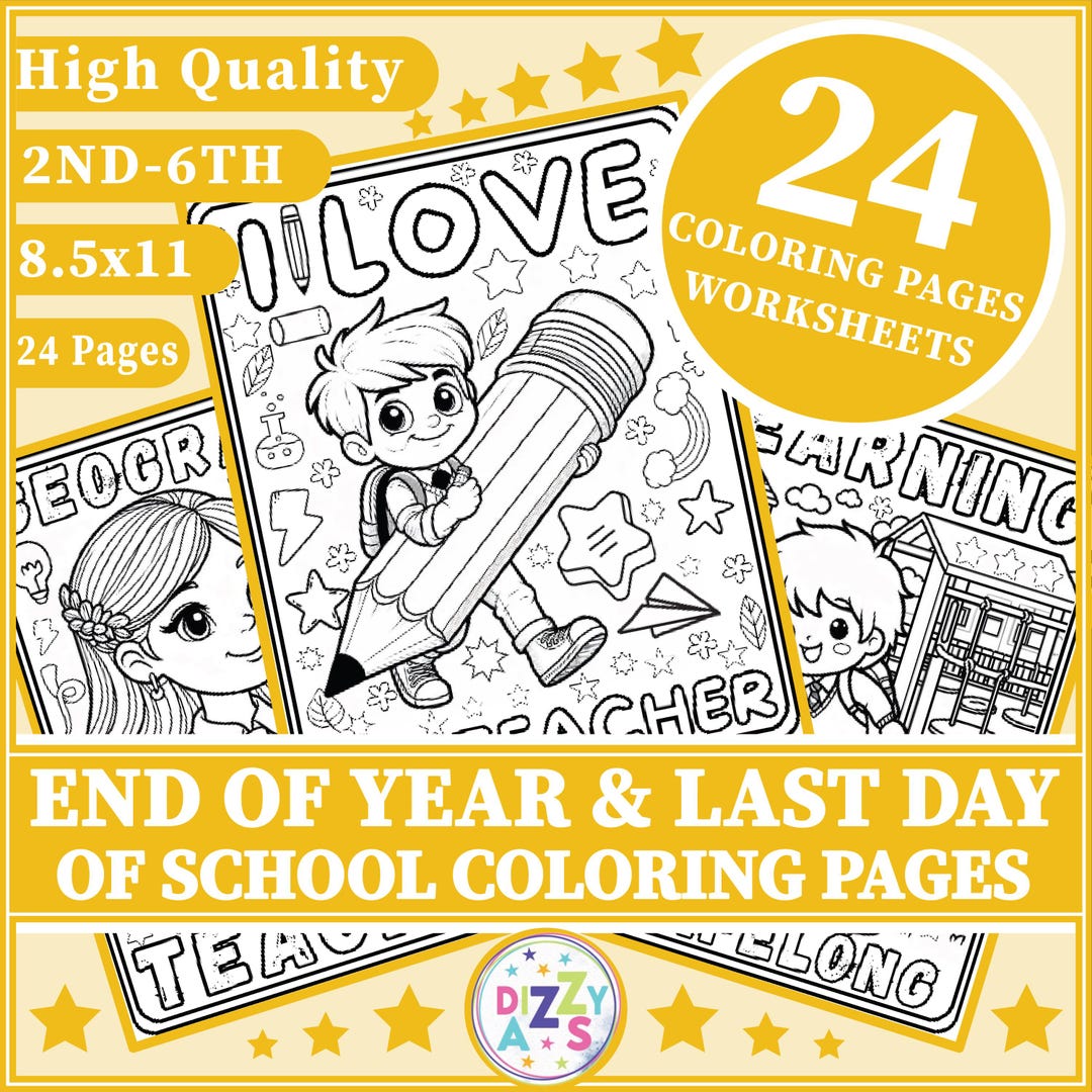 Last Day of School Coloring Pages | 24 Printable End of the Year ...