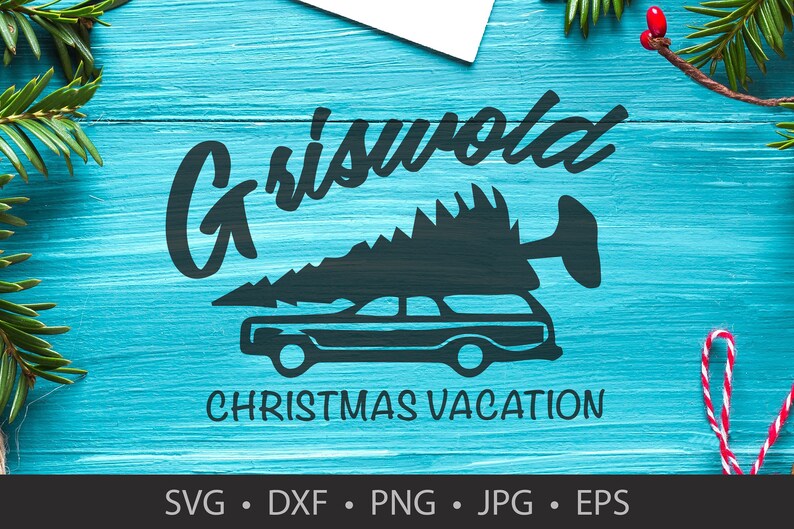 National Lampoon's Griswold Christmas Vacation Digital Dl Cricut Cameo ...