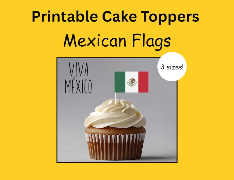 Mexican Flag Printable Dessert Toppers, Cake Toppers, Mexico Flag Day ...