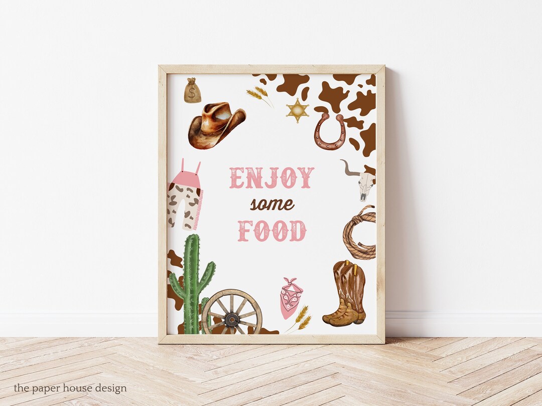 Editable Cowgirl Birthday Party Enjoy Some Food Sign Table Decor Wild ...