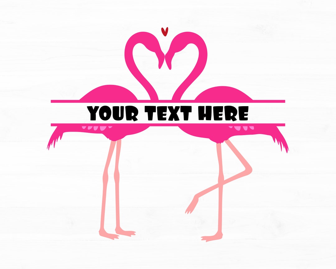 Flamingo Svg Split Frame Pink Flamingo Love Svg Flamingo Svg Cricut ...