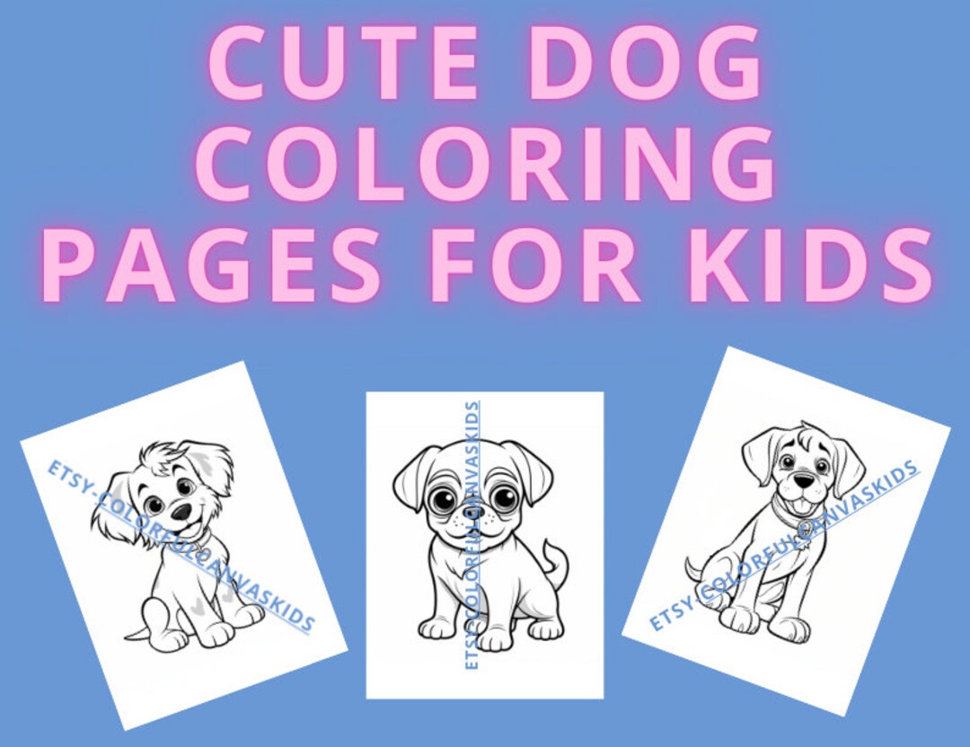 Cute Dogs Coloring Book, Coloring Pages for Kids, Printable Coloring ...