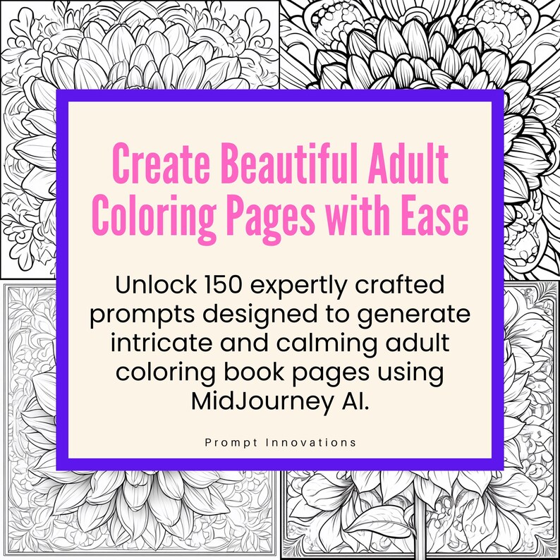 150 Adult Coloring Book Prompts for Midjourney Vol. 1 Effortless AI Art ...