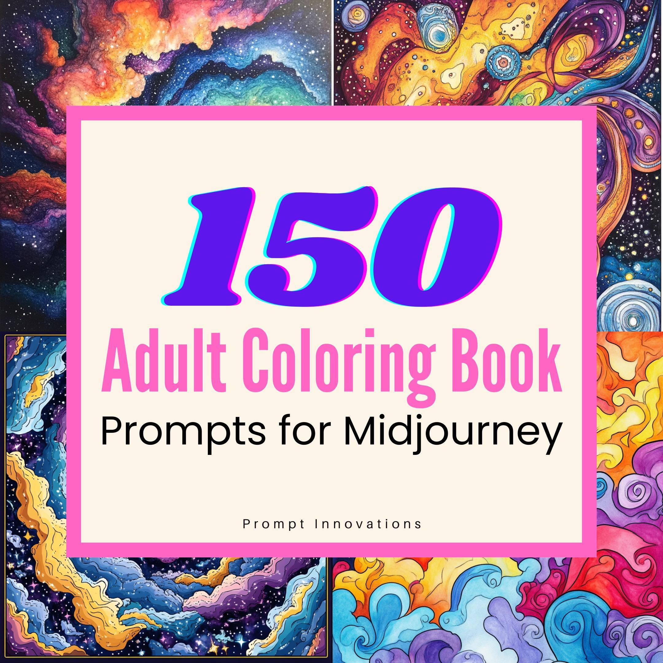 150 Adult Coloring Book Prompts for Midjourney Vol. 1 Effortless AI Art ...