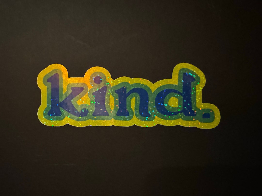 Large Glitter Sticker Vinyl, Glitter Vinyl Decal, Kind Sticker ...
