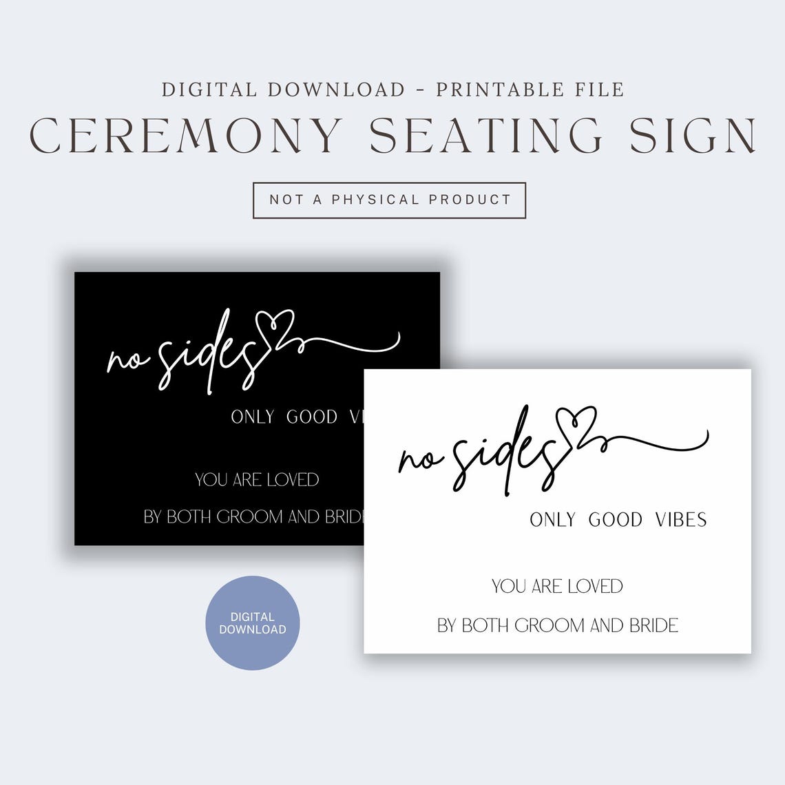 No Sides Only Good Vibes Wedding Sign | Modern Printable (instant ...
