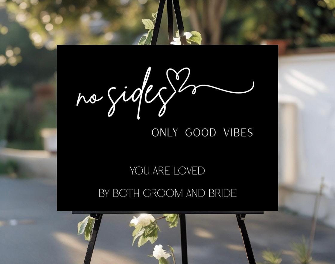 No Sides Only Good Vibes Wedding Sign | Modern Printable (instant ...