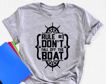 Rule 1 Don't Fall off the Boat Cruise Shirts, Family Vacation Funny ...
