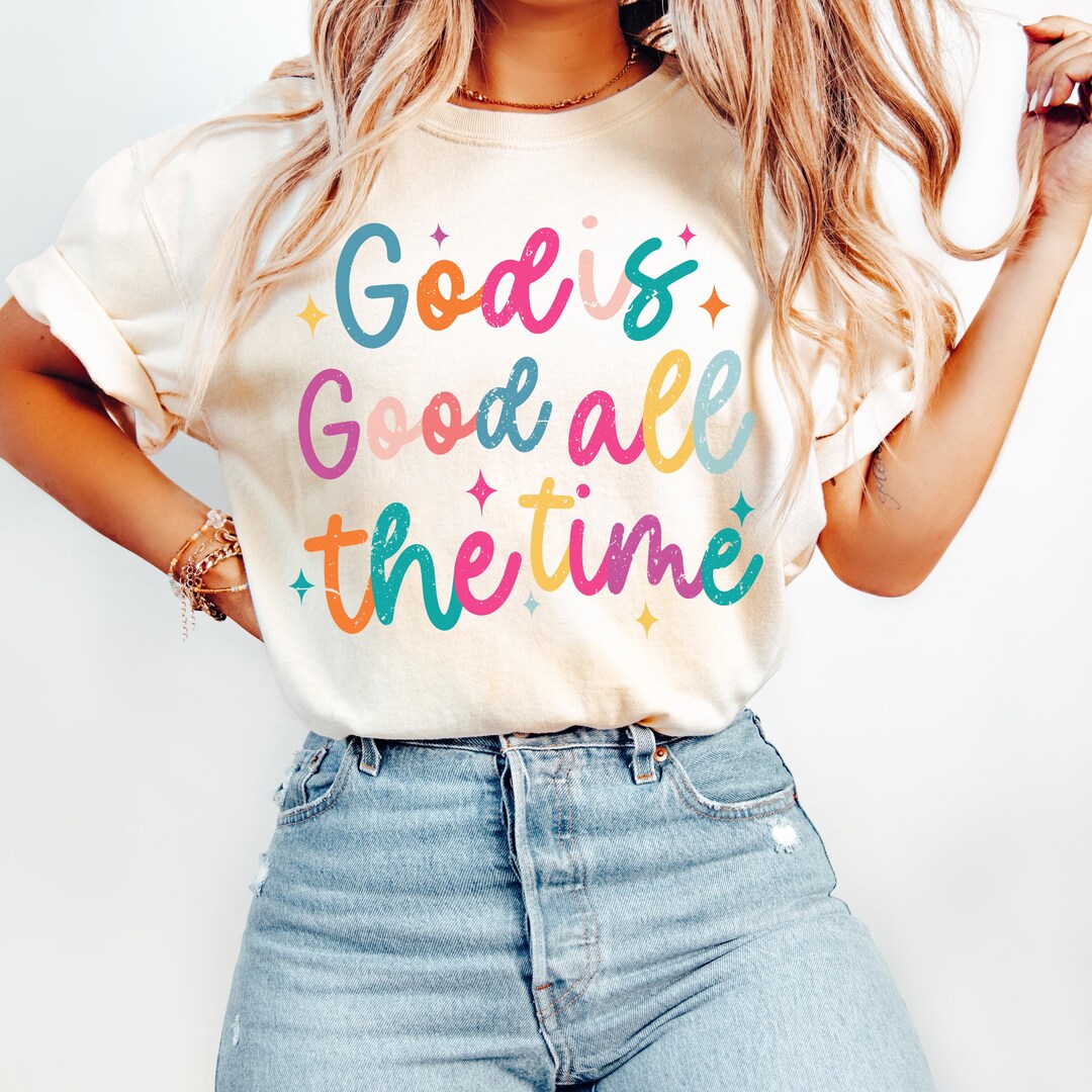 God is Good All the Time PNG Preppy Png, Christian Png, Boho Hippie ...
